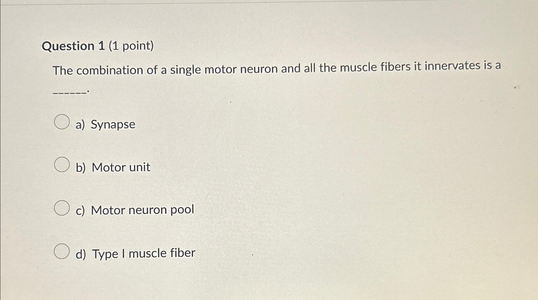 Solved Question 1 (1 ﻿point)The combination of a single | Chegg.com
