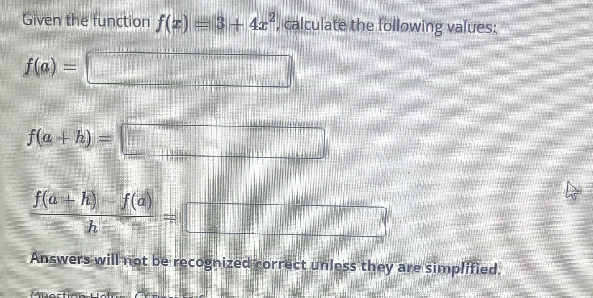 Solved Given the function f(x)=3+4x2, calculate the | Chegg.com