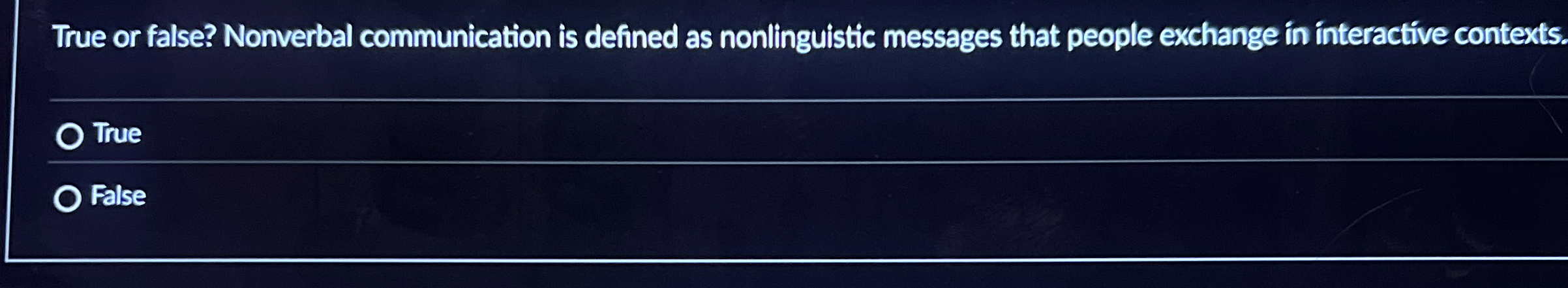 Solved True or false? Nonverbal communication is defined as | Chegg.com