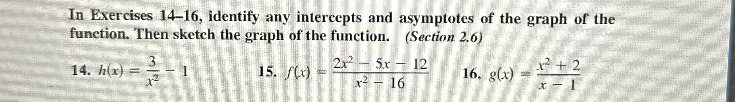 Solved In Exercises 14-16, ﻿identify any intercepts and | Chegg.com