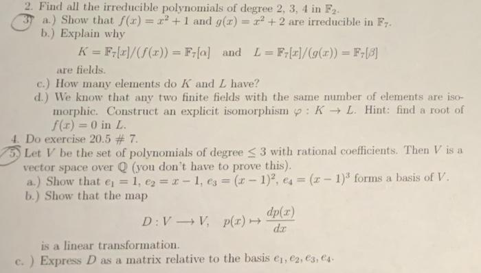 Solved 2. Find all the irreducible polynomials of degree 2, | Chegg.com
