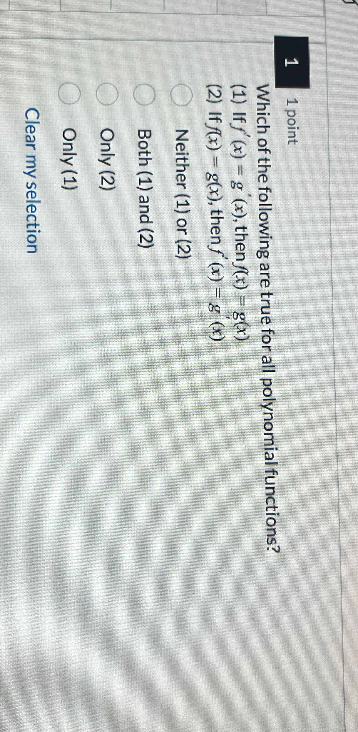 Solved 11 ﻿pointWhich of the following are true for all | Chegg.com