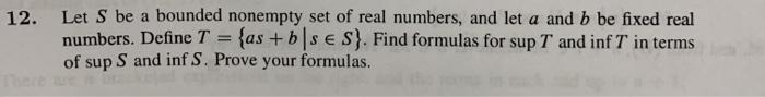 Solved 12. Let S be a bounded nonempty set of real numbers, | Chegg.com