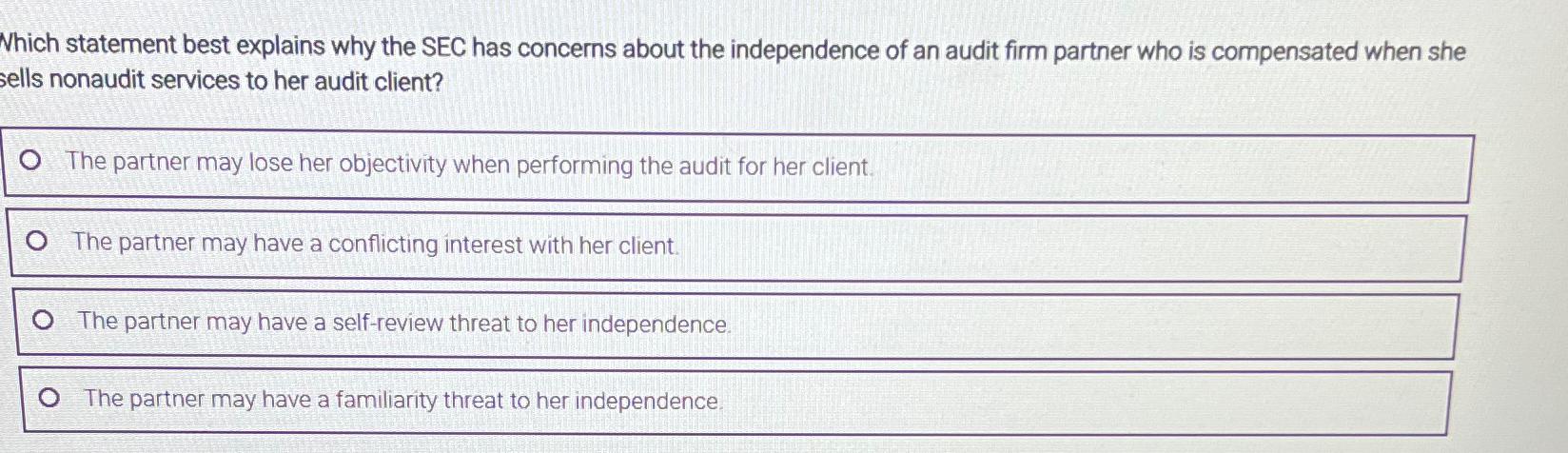 Solved Which statement best explains why the SEC has | Chegg.com