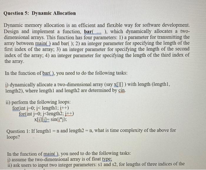 Solved Question 5: Dynamic Allocation Dynamic memory | Chegg.com