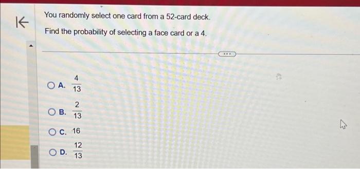Solved You randomly select one card from a 52-card deck. | Chegg.com