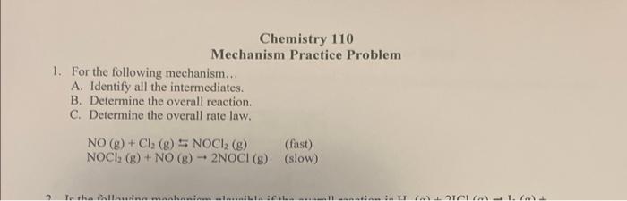 Solved Chemistry 110 Mechanism Practice Problem 1. For the | Chegg.com
