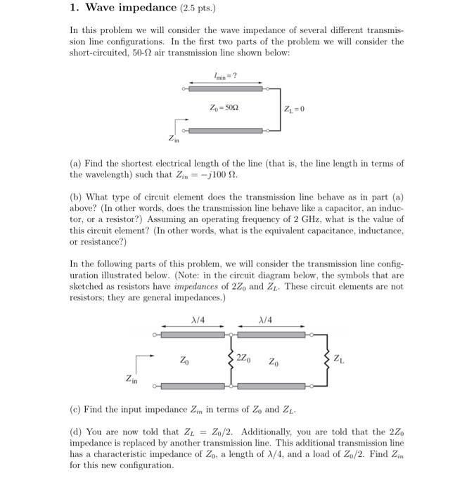 Solved 1. Wave impedance ( 2.5 pts.) In this problem we will | Chegg.com