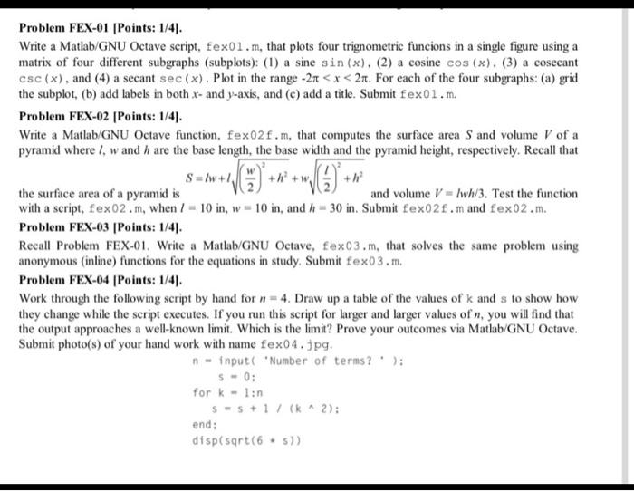 Solved w Problem FEX-01 (Points: 1/4). Write a Matlab/GNU | Chegg.com