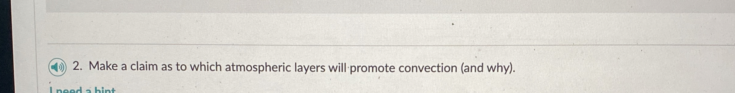 Solved Make a claim as to which atmospheric layers will | Chegg.com