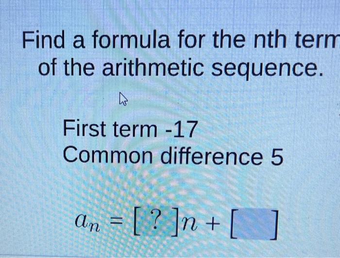 Solved Find a formula for the nth tern of the arithmetic | Chegg.com