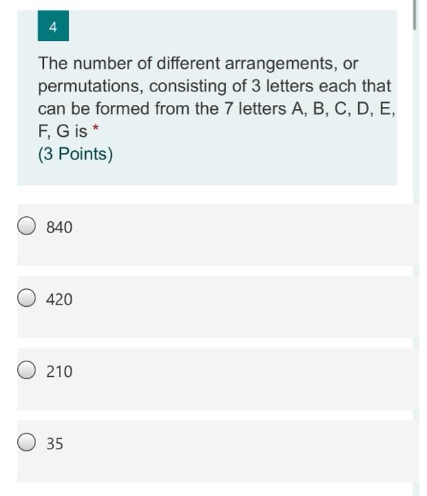 Solved 4 The number of different arrangements, or | Chegg.com