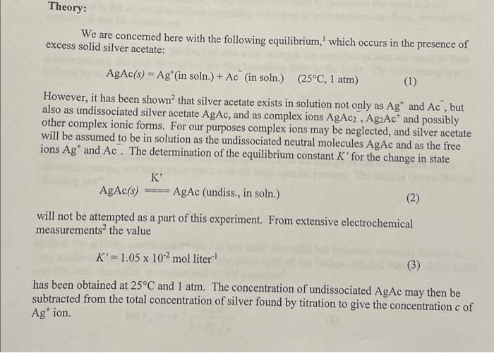 Calculation : (1) Total solubility of AgAc in the | Chegg.com