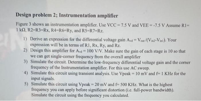 Solved Design problem 2; Instrumentation amplifier Figure 3 | Chegg.com