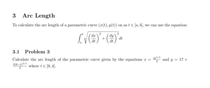 Solved 3 Arc Length To calculate the arc length of a | Chegg.com