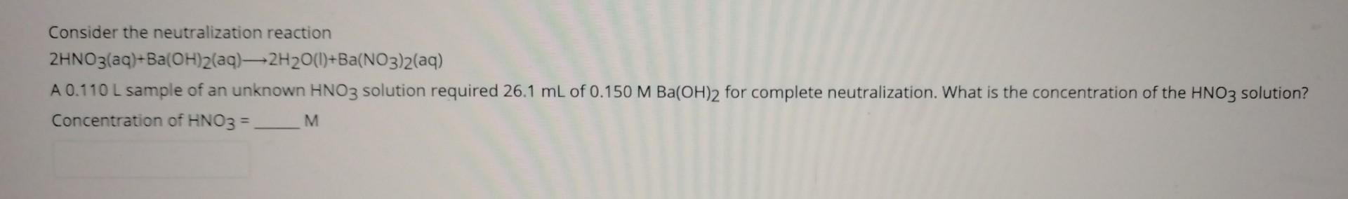 Solved Consider the neutralization reaction | Chegg.com