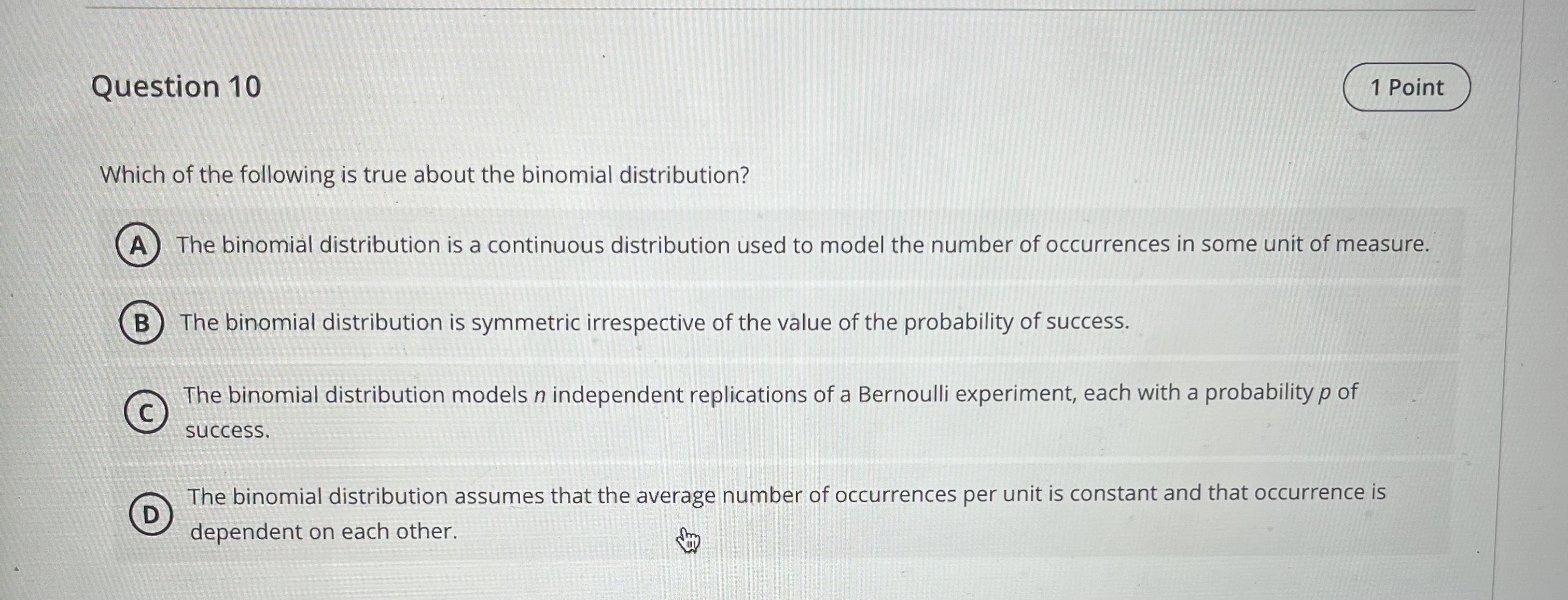 Solved Question 10Which of the following is true about the | Chegg.com