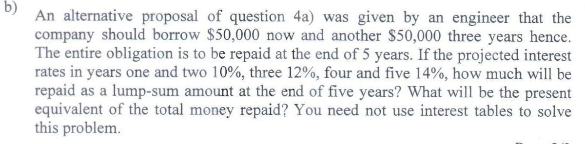 Solved An alternative proposal of question 4a ) was given by | Chegg.com