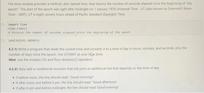 Solved The time module provides a method, also named time, | Chegg.com