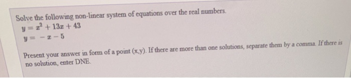 Solved Solve the following non-linear system of equations | Chegg.com