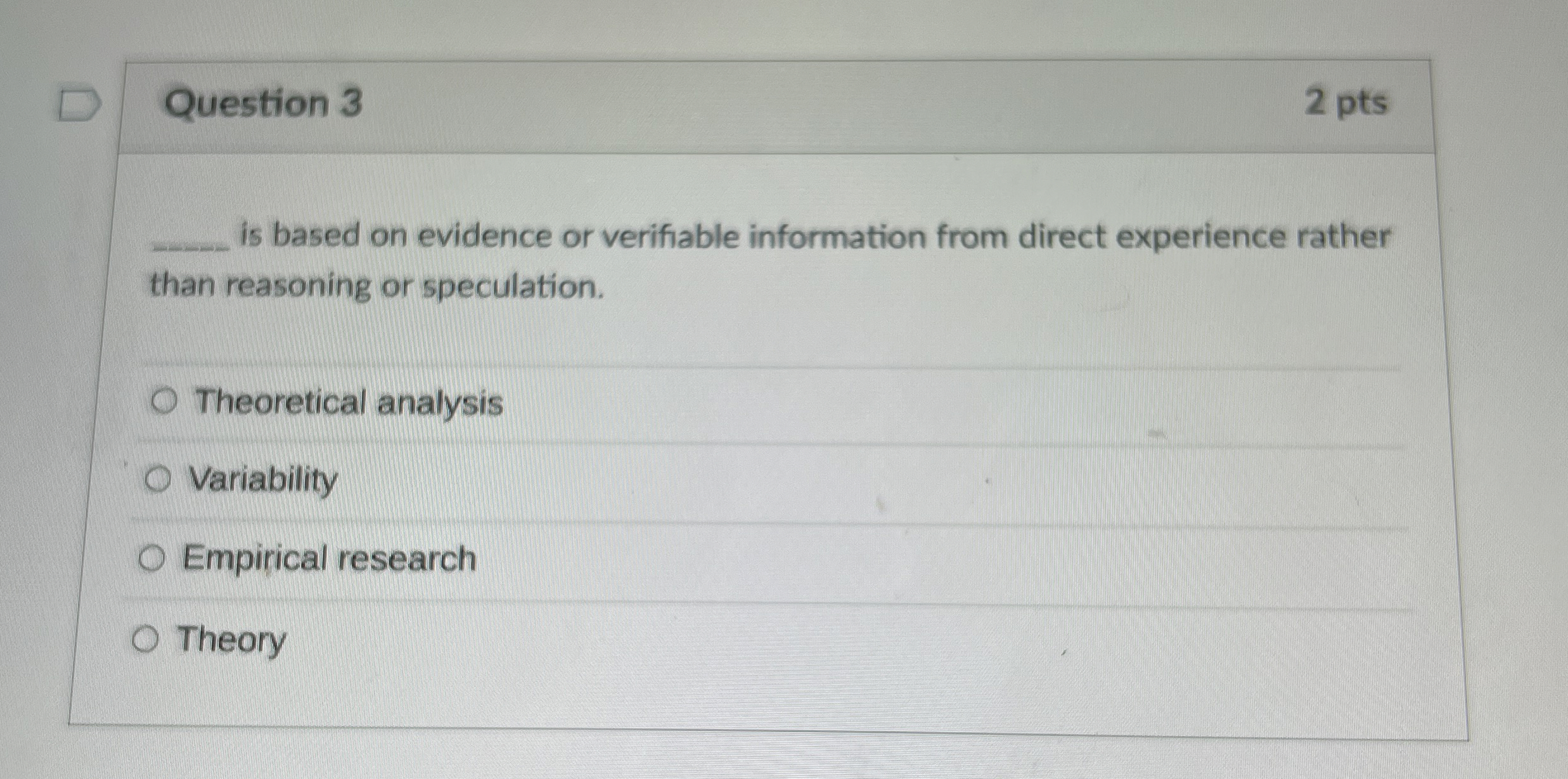 Solved Question 32 ﻿ptsq,is based on evidence or verifiable | Chegg.com