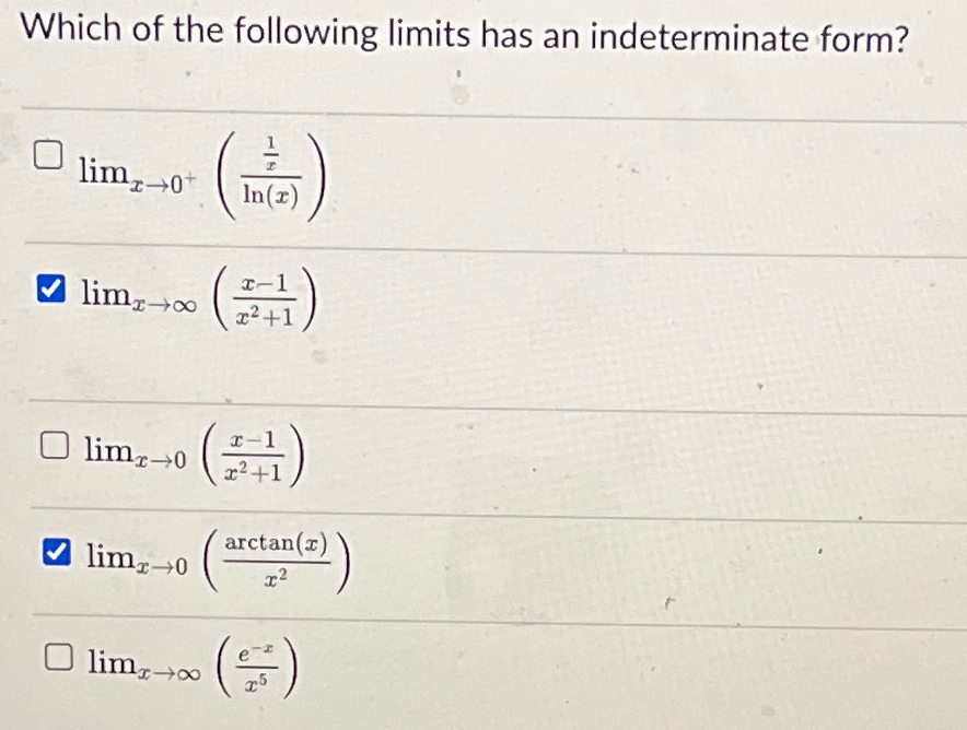 Solved Which of the following limits has an indeterminate | Chegg.com