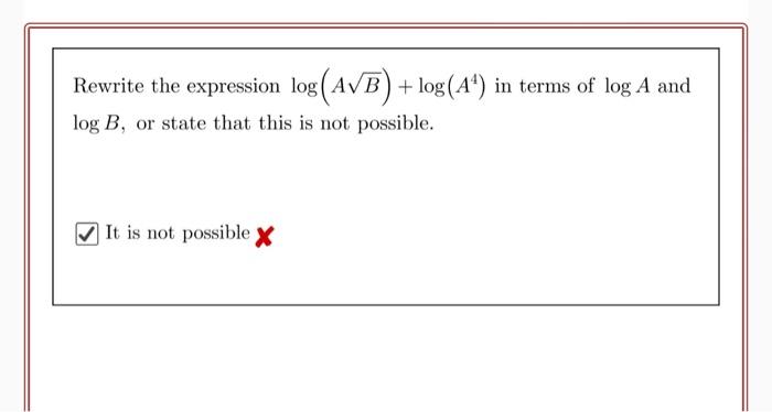 Solved Rewrite the expression log(AB)+log(A4) in terms of | Chegg.com