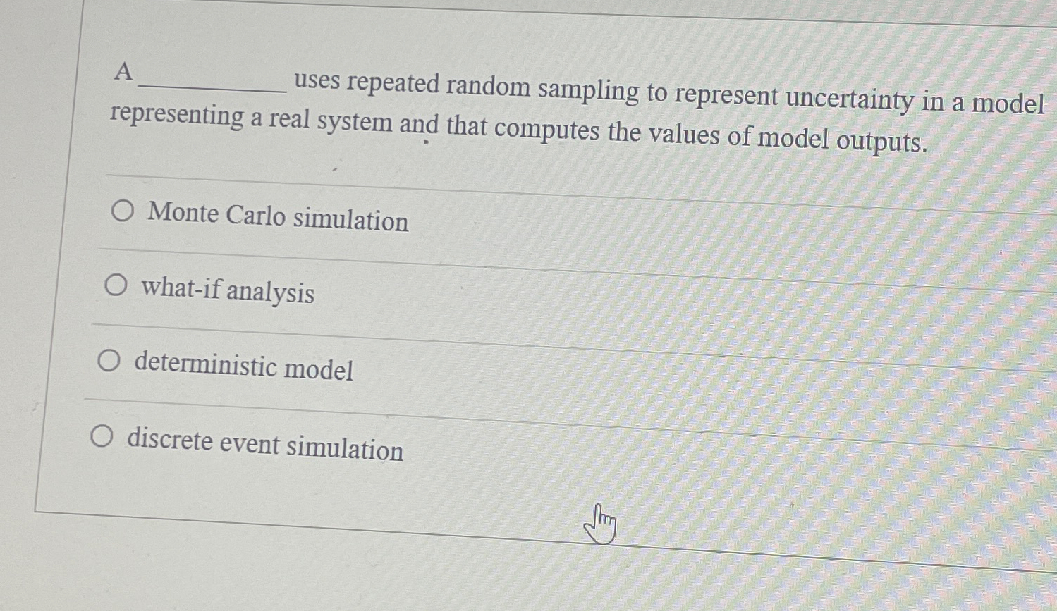 Solved A uses repeated random sampling to represent | Chegg.com
