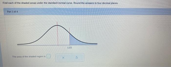 Solved Find each of the shaded areas under the standard | Chegg.com