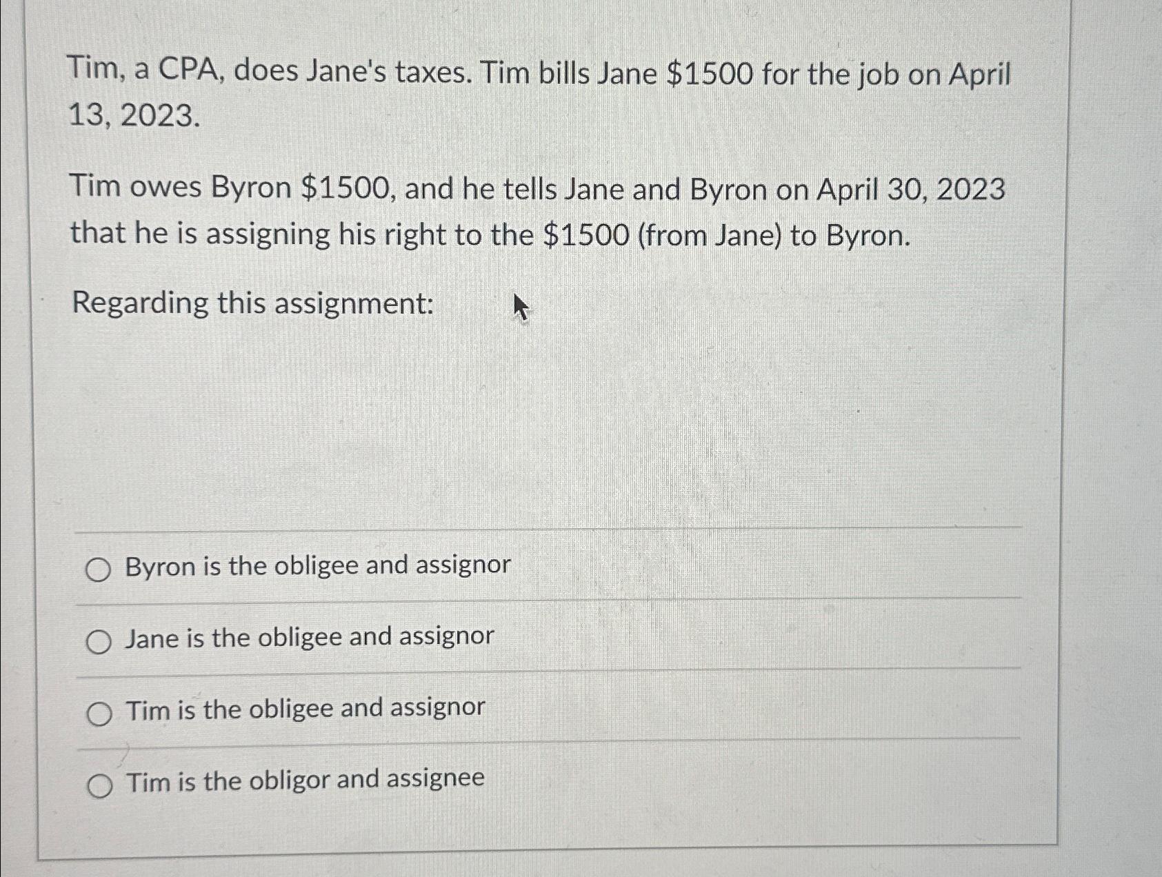 Solved Tim, a CPA, does Jane's taxes. Tim bills Jane $1500 | Chegg.com