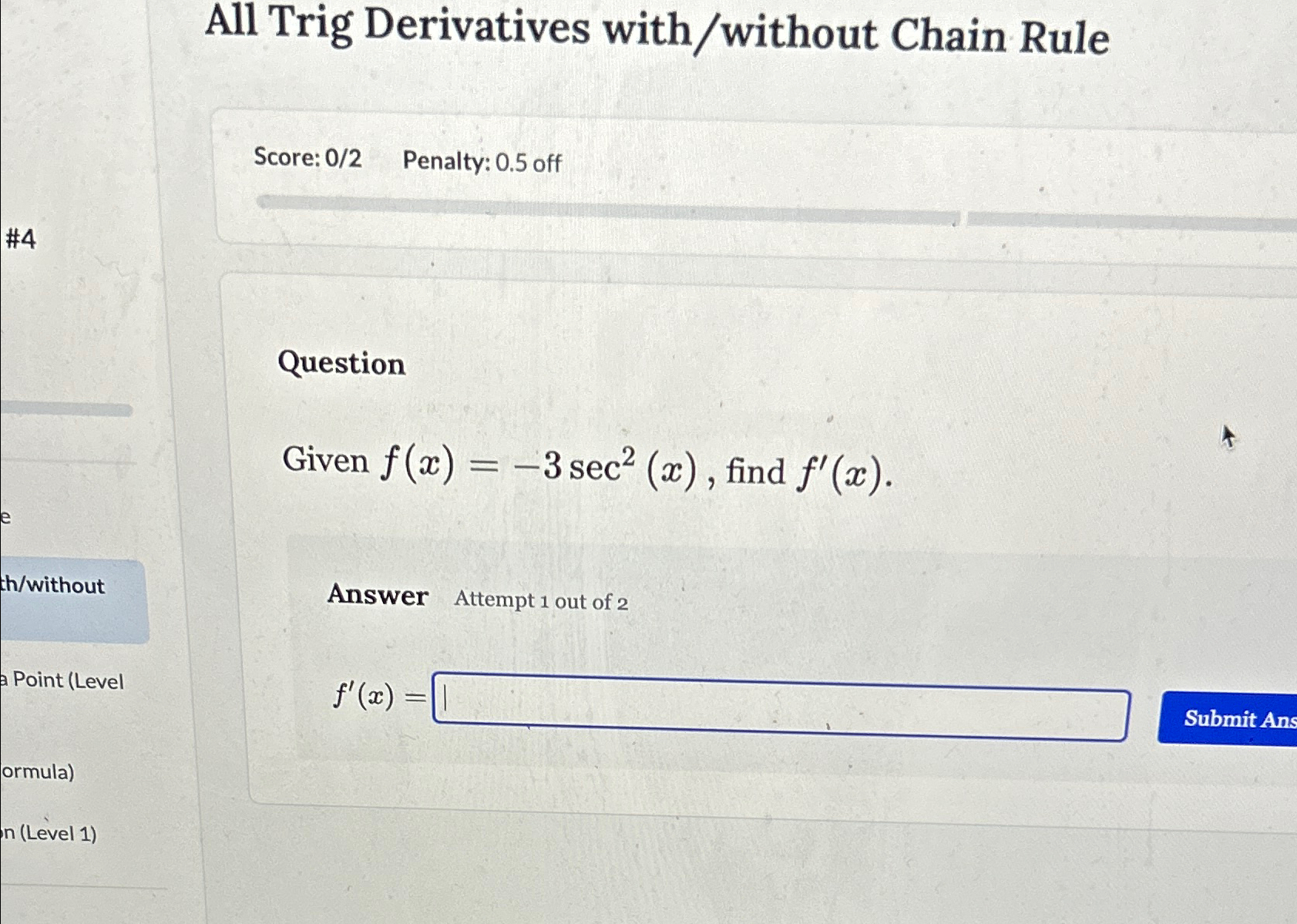 Solved All Trig Derivatives with/without Chain RuleScore: | Chegg.com