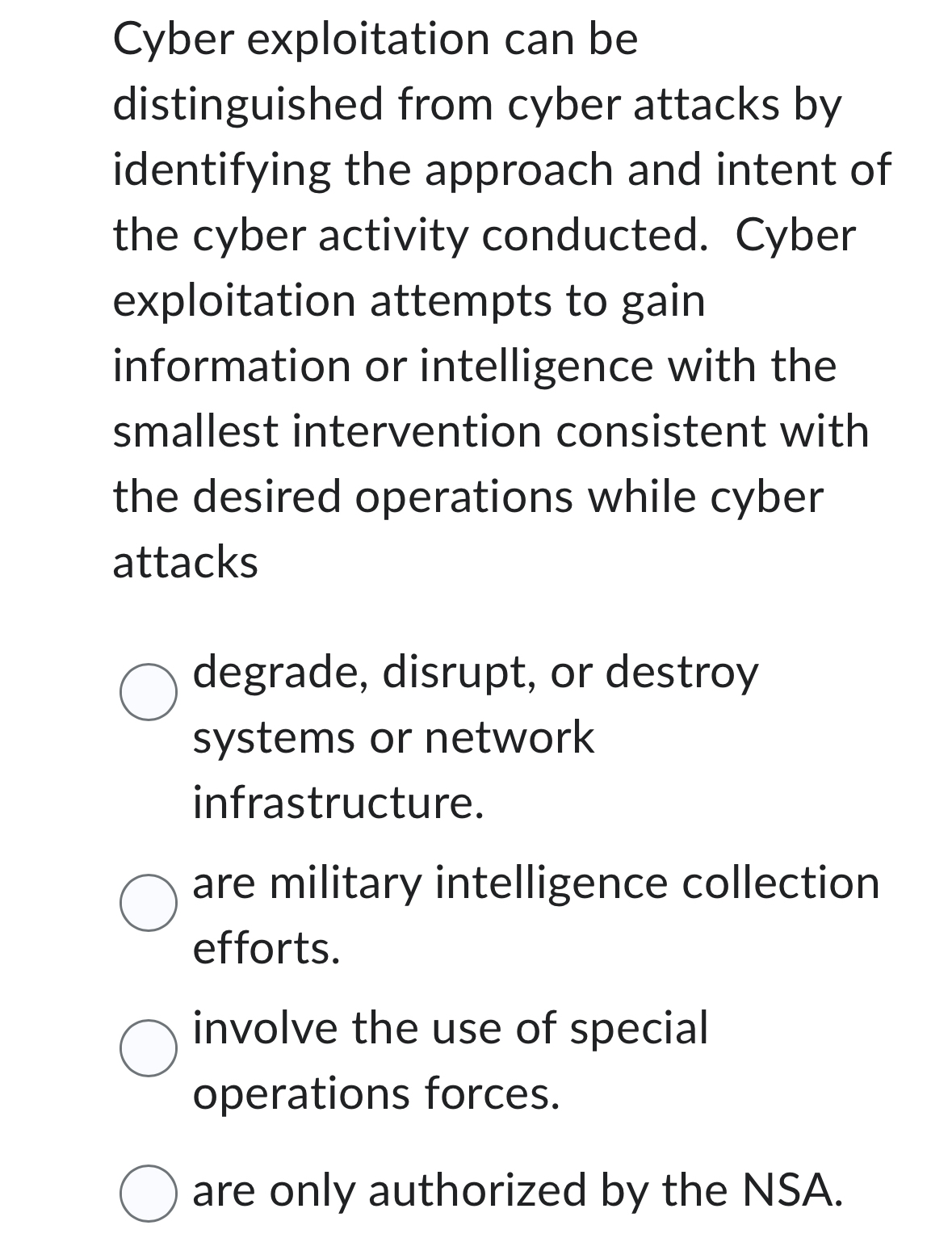 Solved Cyber exploitation can bedistinguished from cyber | Chegg.com