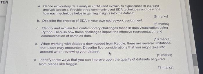 Solved a. Define exploratory data analysis (EDA) and explain | Chegg.com