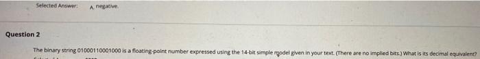 Solved Selected Answer A negative Question 2 The binary | Chegg.com
