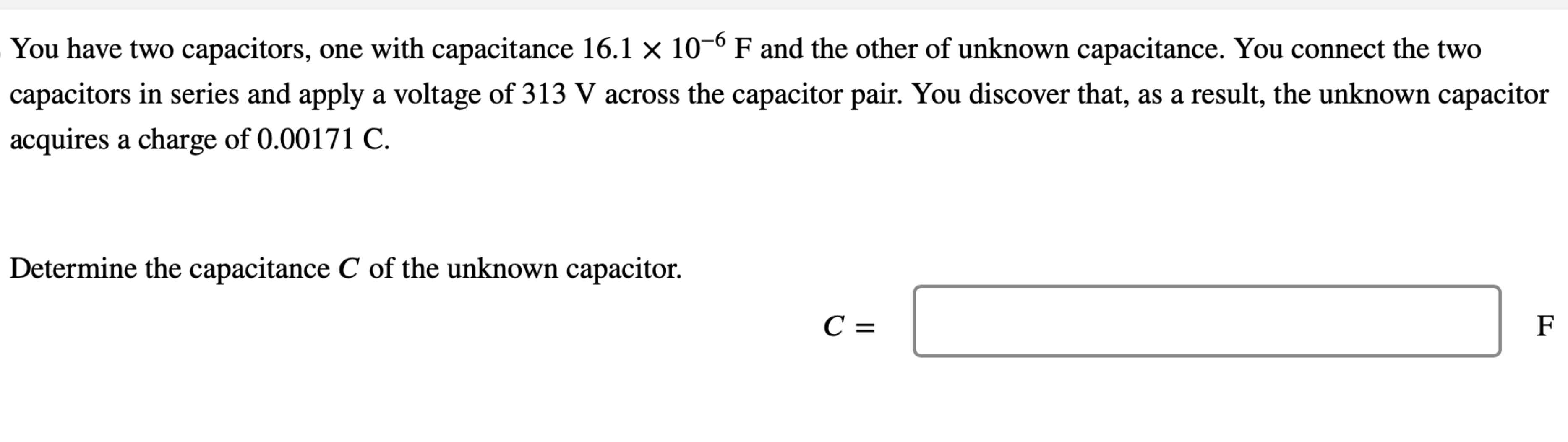 Solved You have two capacitors, one with capacitance | Chegg.com