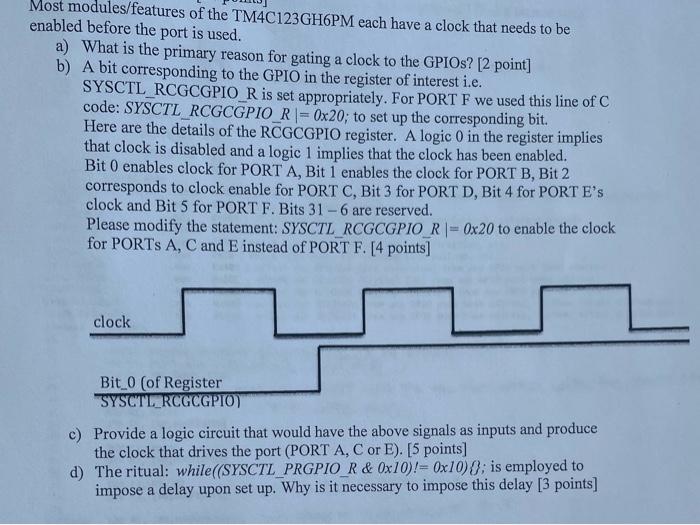 Most modules/features of the TM4C123GH6PM each have a | Chegg.com