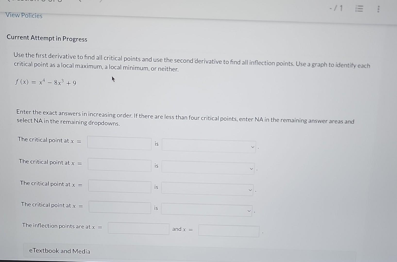 Solved urrent Attempt in Progress Use the first derivative | Chegg.com