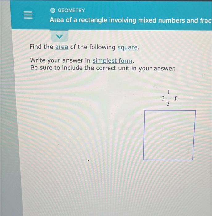 Solved Find the area of the following square. Write your | Chegg.com