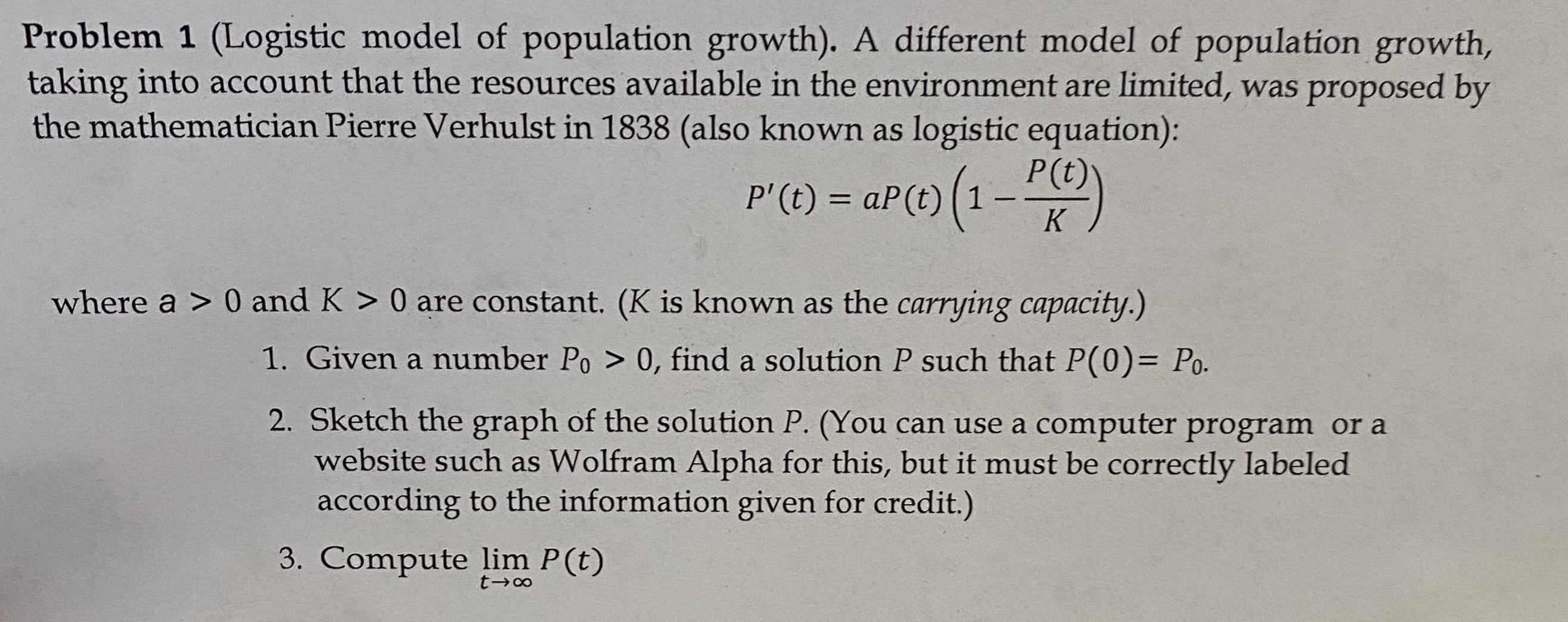 Solved Problem 1 (Logistic model of population growth). ﻿A | Chegg.com