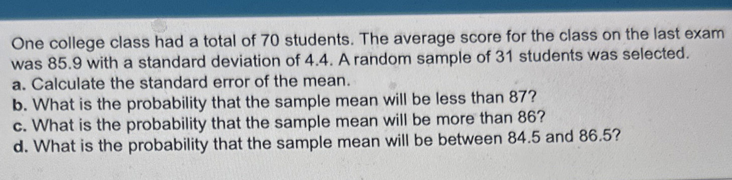 Solved One college class had a total of 70 ﻿students. The | Chegg.com