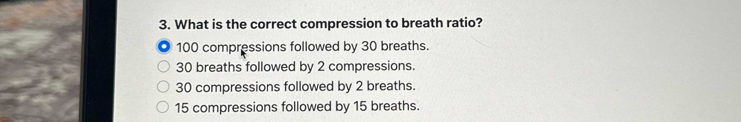 Solved What is the correct compression to breath ratio?100 | Chegg.com
