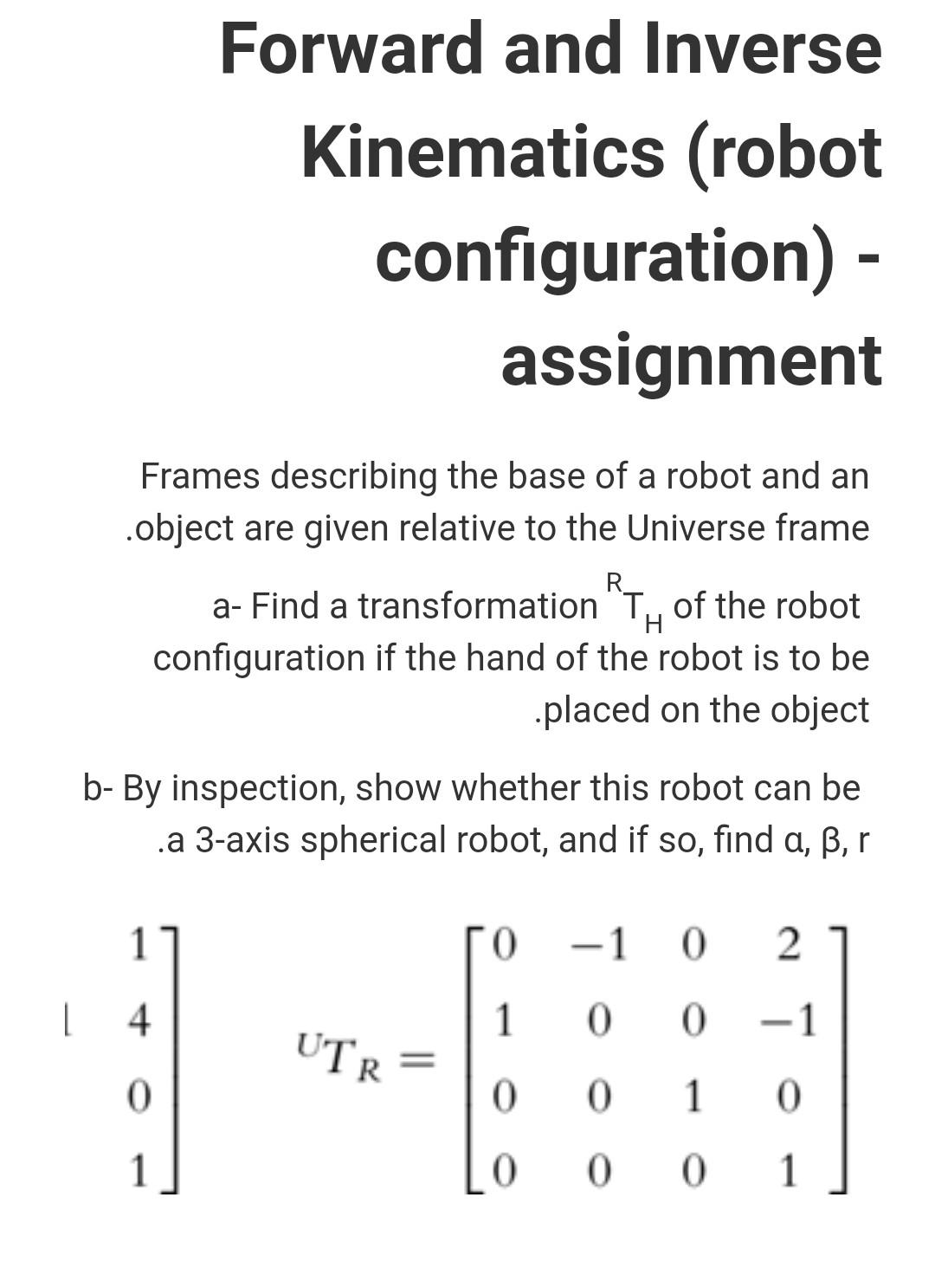 Solved Forward and Inverse Kinematics (robot configuration) | Chegg.com