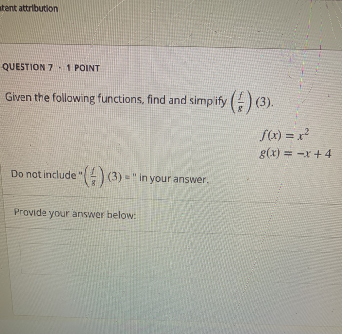 Solved tent attribution QUESTION 7 · 1 POINT Given the | Chegg.com