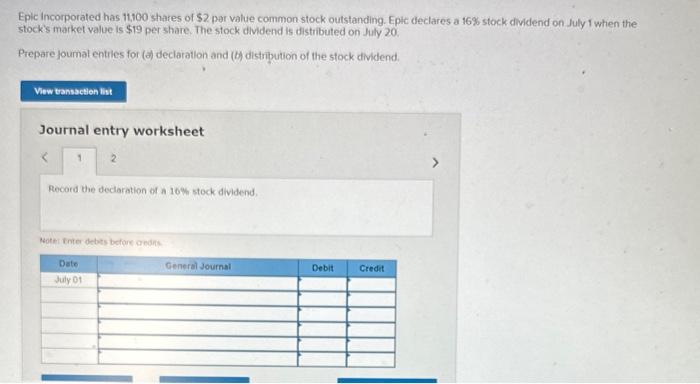 Solved Epic incorporated has 11,100 shares of $2 per value | Chegg.com