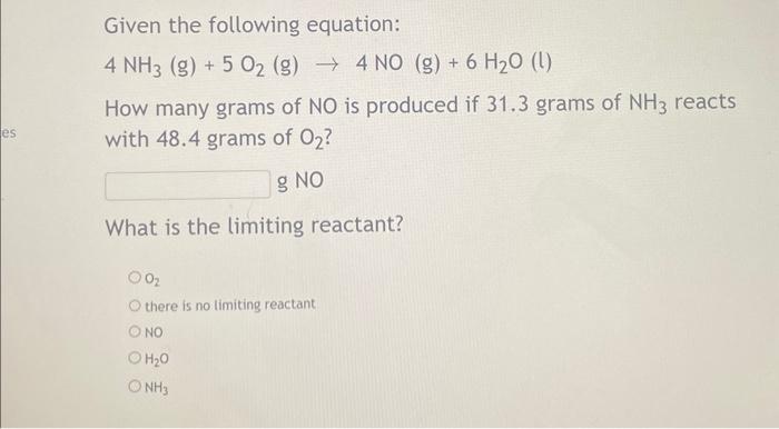 Solved Given the following equation: 4NH3( g)+5O2( | Chegg.com