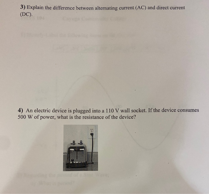 Solved 3) Explain the difference between alternating current | Chegg.com