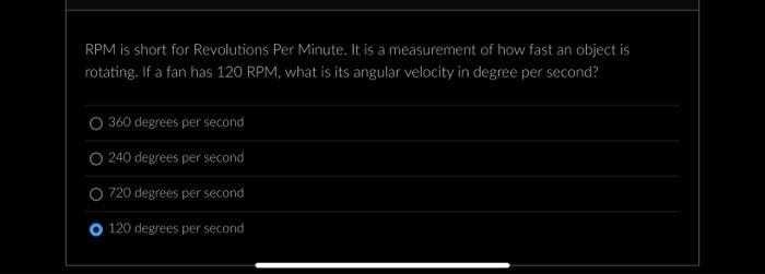 Solved RPM is short for Revolutions Per Minute. It is a | Chegg.com