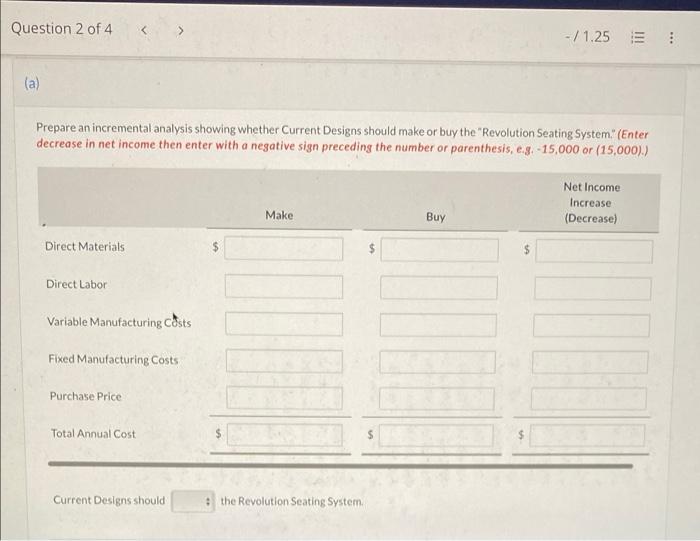 Solved Question 2 of 4 View Policies Current Attempt in | Chegg.com