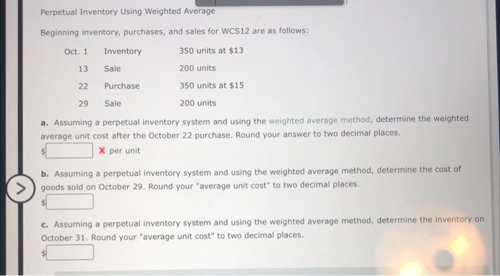 Solved Perpetual Inventory Using. Weighted Average Beginning | Chegg.com