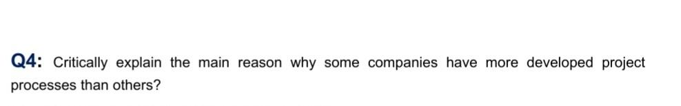 Solved Q4: Critically explain the main reason why some | Chegg.com